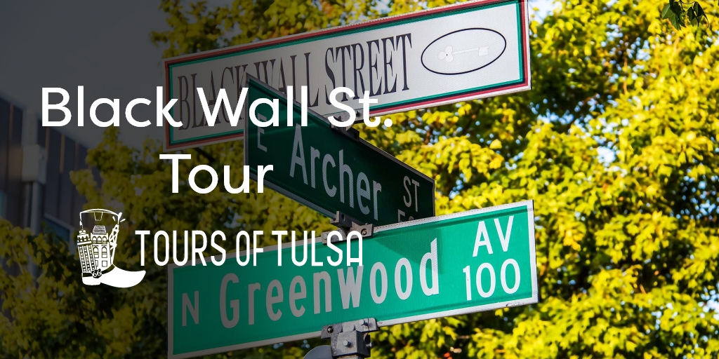 Greenwood District & Black Wall Street Tour | Tours of Tulsa