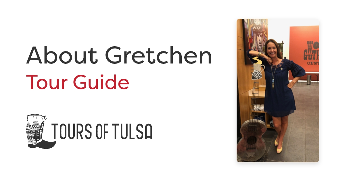 About Gretchen - Professional Tour Guide at Tours of Tulsa